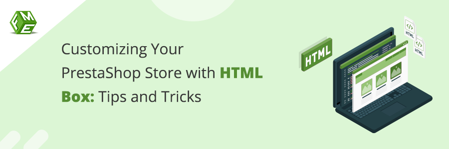 PrestaShop HTML Box – Customize Your Store Easily
