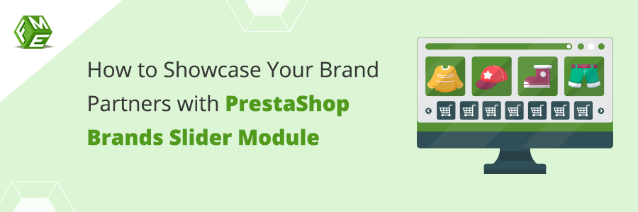 Showcase Brand Partners with PrestaShop Brands Slider Module