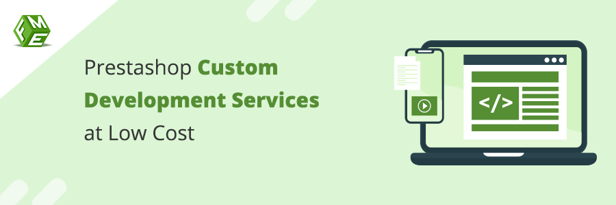 PrestaShop Custom Development Services at Low Cost