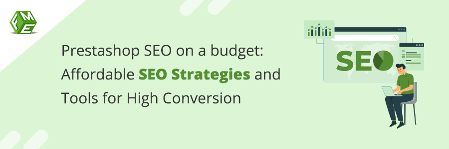 Prestashop SEO on a Budget: Affordable Strategies for Growth